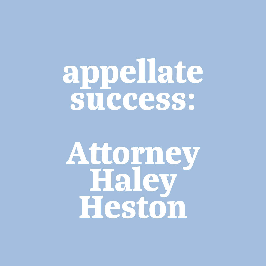 Choi v. Choi Appellate Success: Associate Haley Heston